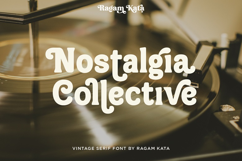 Nostalgia Collective Font | Font Scoop